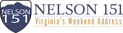 Nelson 151 – Virginia's Weekend Address